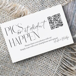 QR Code Card Pics or It Didn’t Happen Qr Code Wedding Love QR Code ...