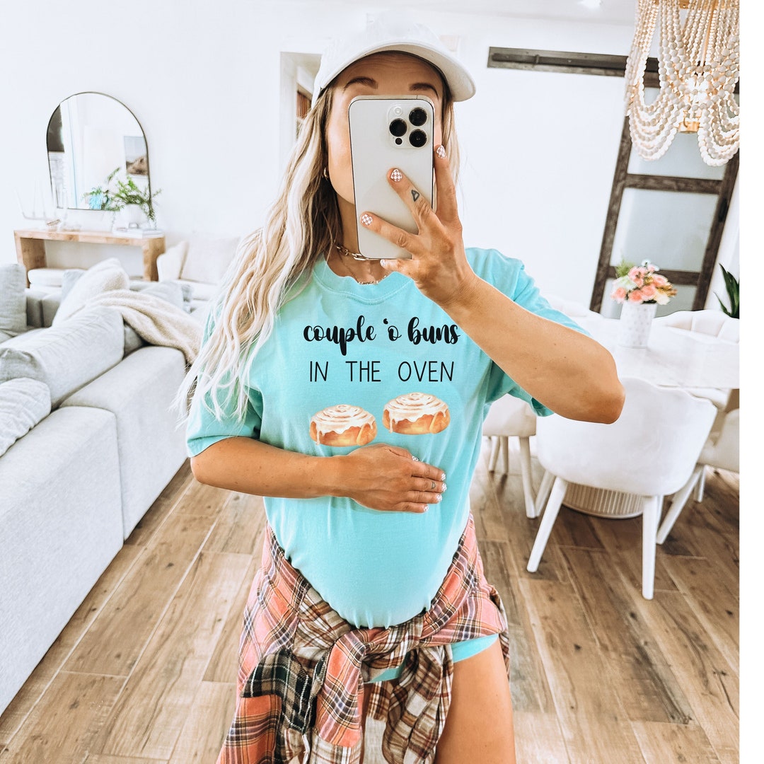 Couple of Buns in the Oven Tshirt for the Pregnant Mom of Twins, If You ...