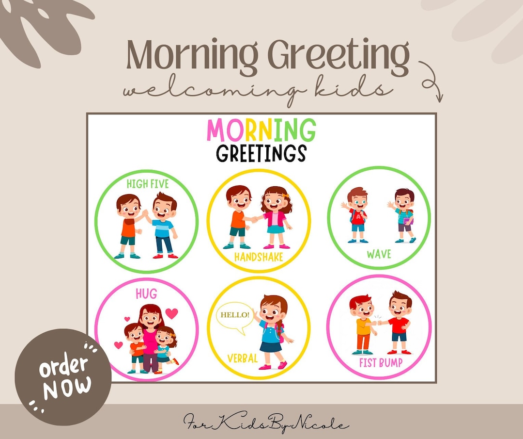 Morning Greeting, Morning Greeting to Welcome Kids, Printable Kids ...