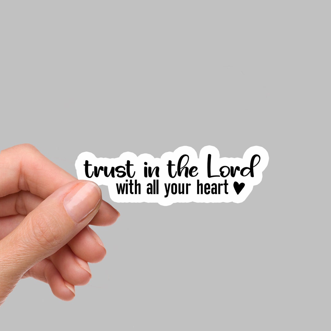 Trust in the Lord Sticker, Waterbottle Sticker, Faith Sticker ...