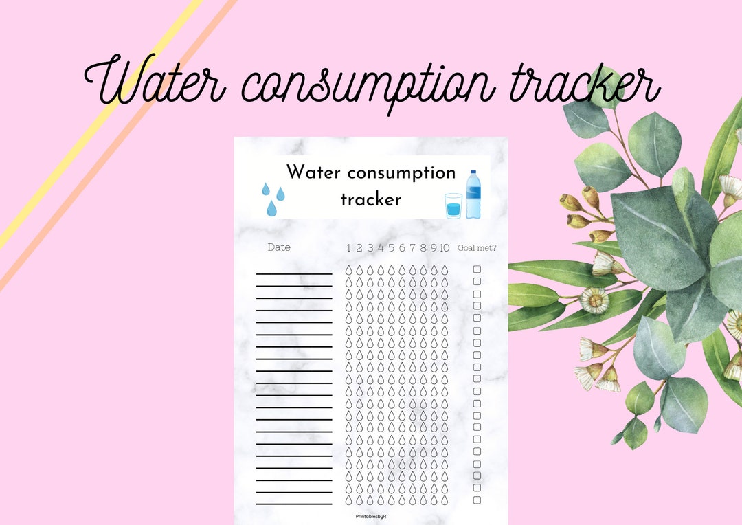 Water Consumption Tracker, Water Consumption Printable, Drink More ...