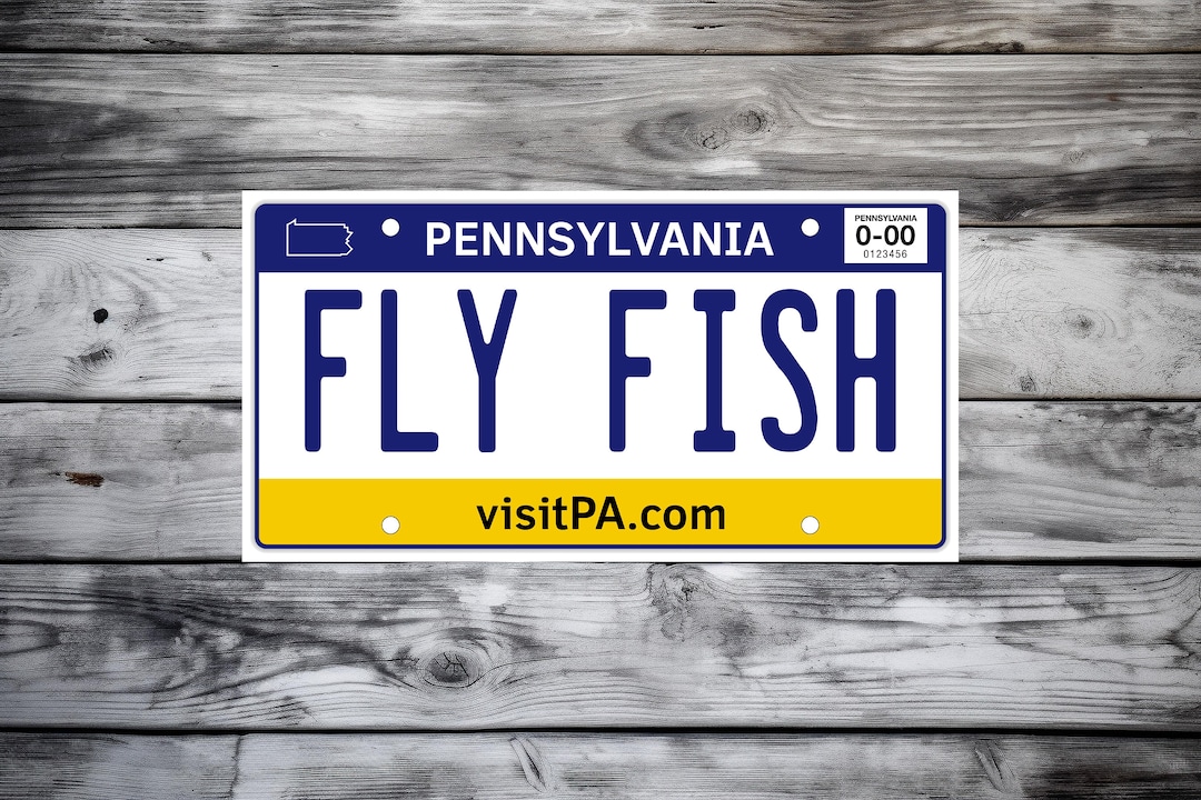 Pennsylvania FLY FISH Fly Fishing License Plate 4" X 2", Bumper Stick ...