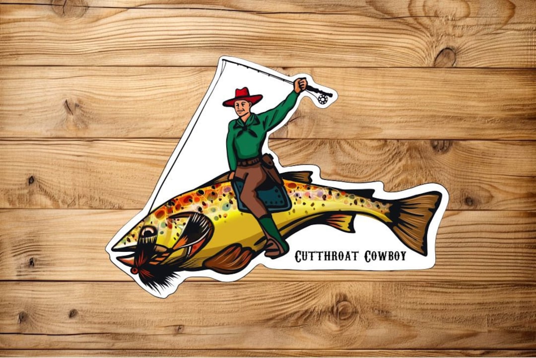 Cutthroat Cowboy Fly Fishing Sticker Decal Waterproof Vinyl Great Fly ...
