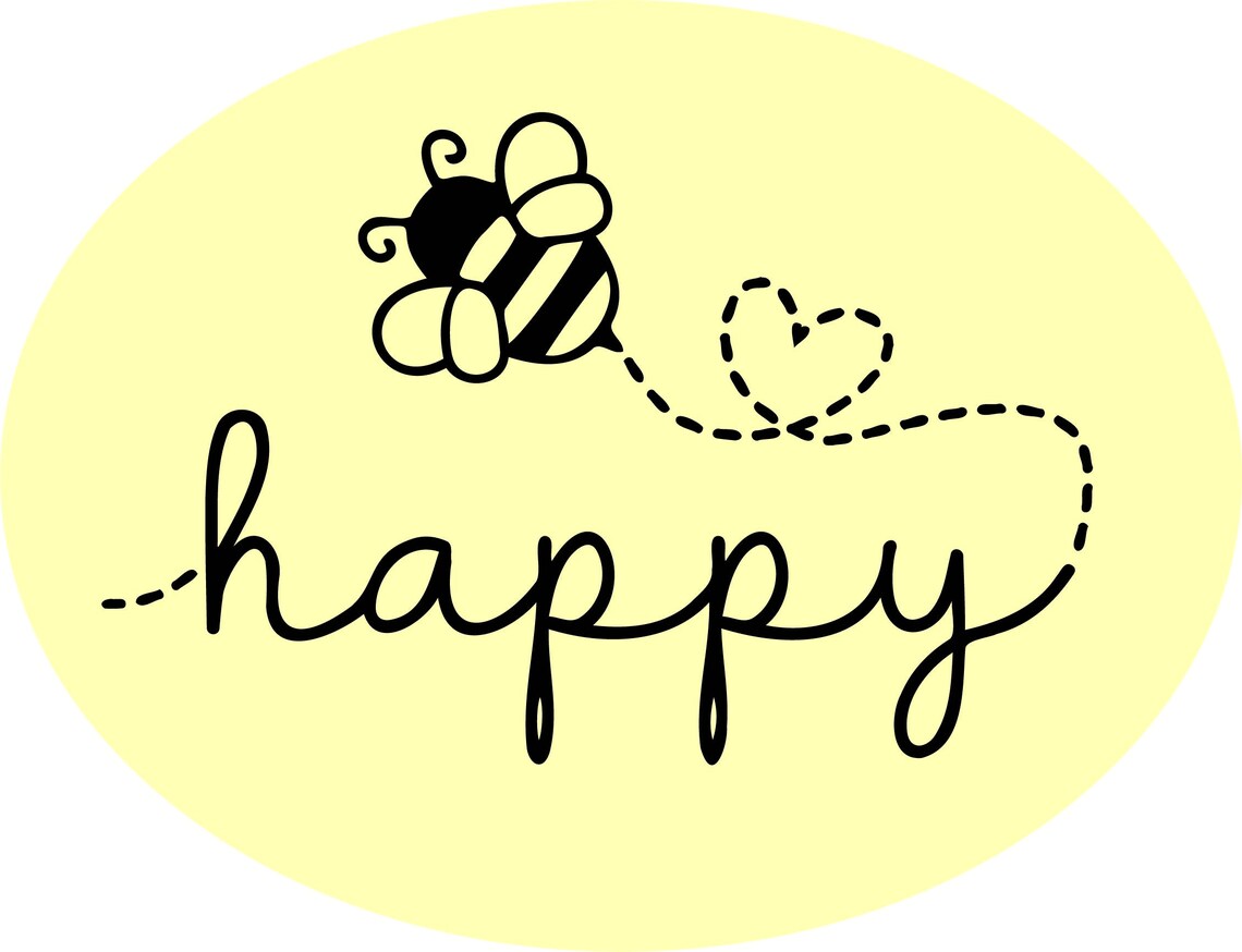 Bee Happy Instant Digital Download - Ai-eps-png-svg - Etsy