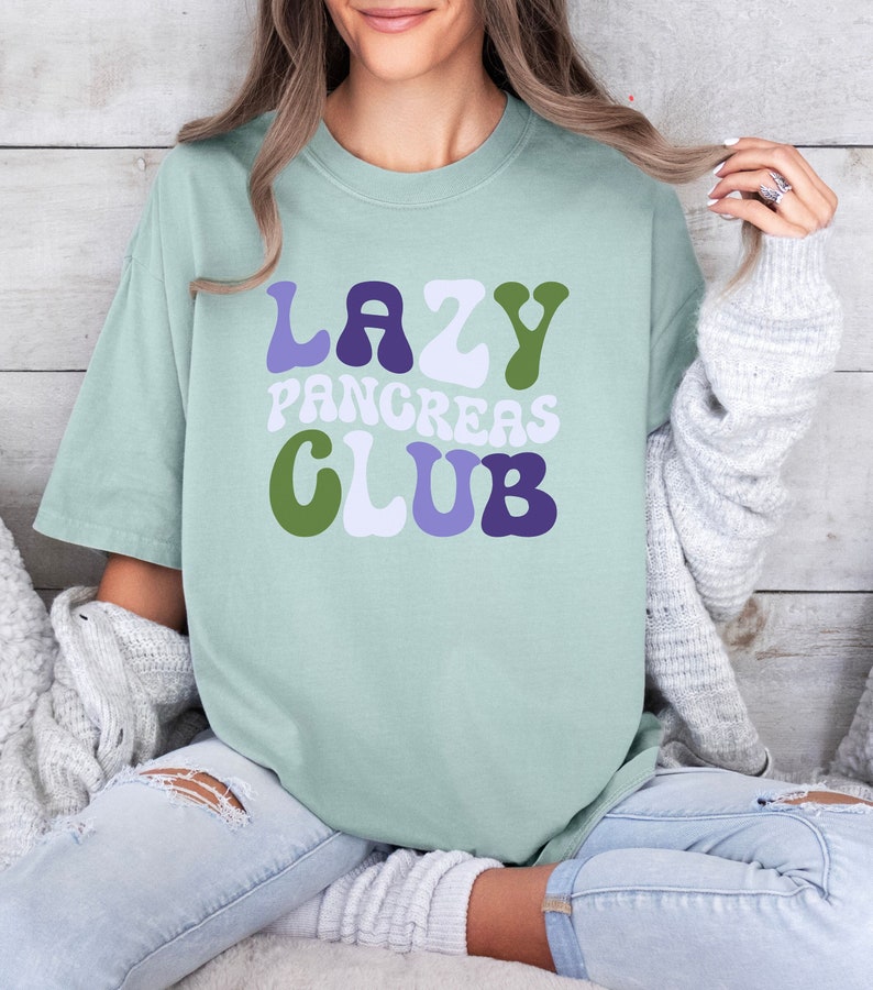 Lazy Pancreas Club Shirt, Type 1 Diabetes Shirt, Comfort Colors Tee ...