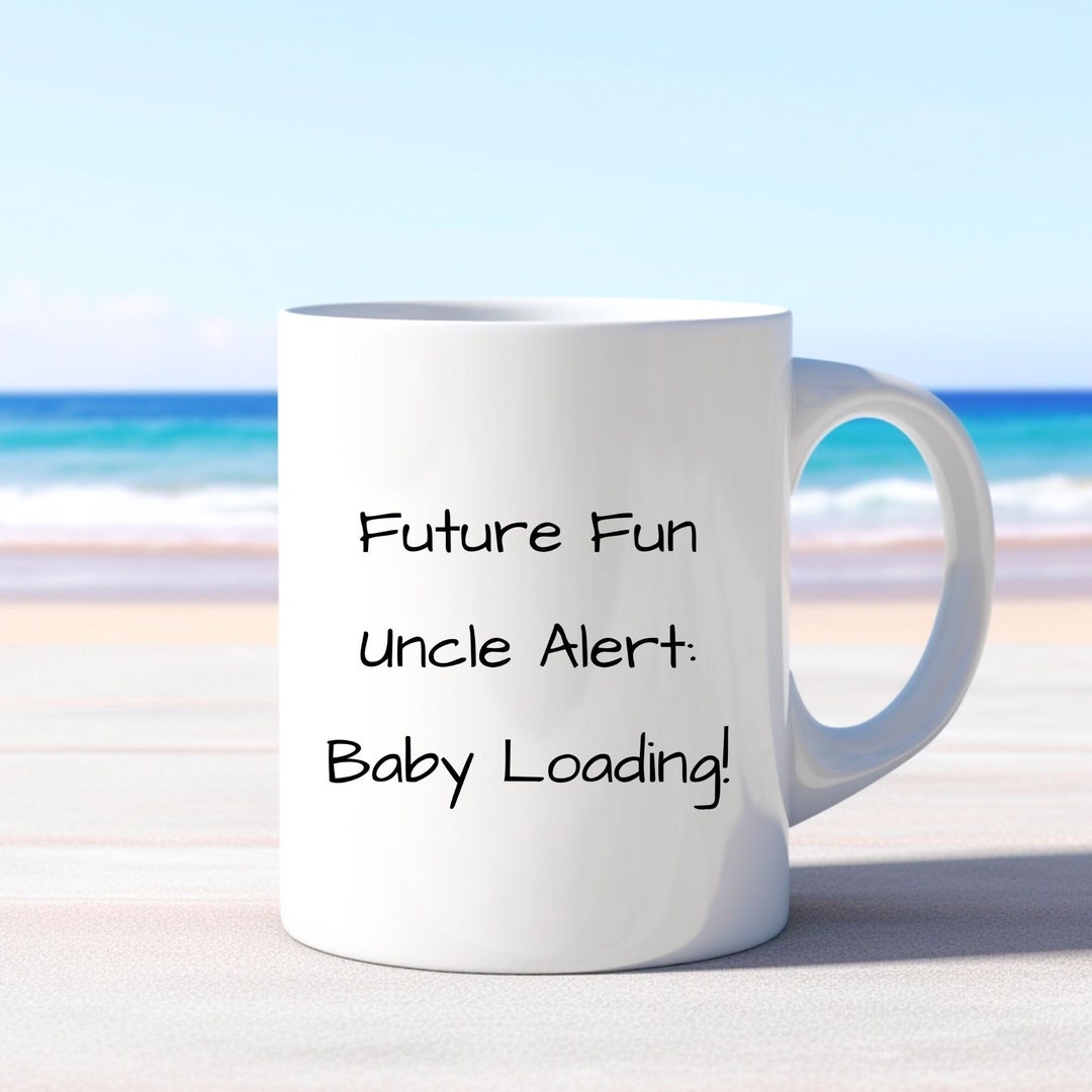 Funny Uncle Mug, Future Uncle to Be Cup, Uncle Cup Pregnancy ...