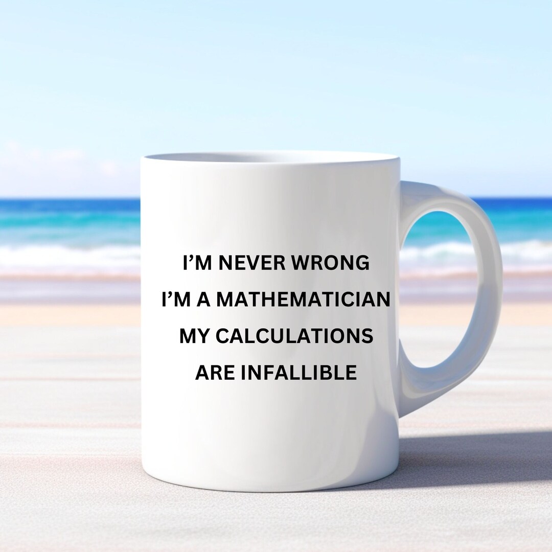 Mathematician Mug, Mug for Mathematician, Gift for Student of ...