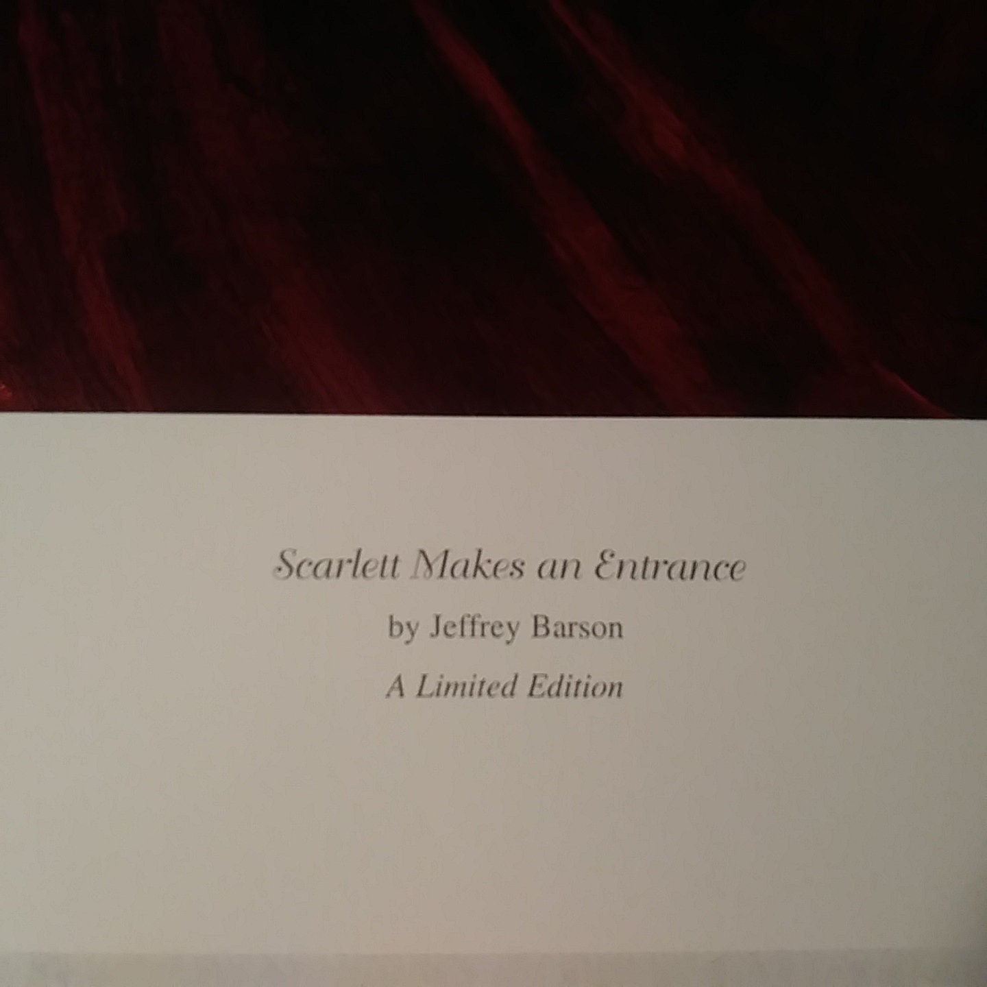 Jeffrey Barson "scarlett Makes an Entrance" Signed, Numbered Limited ...