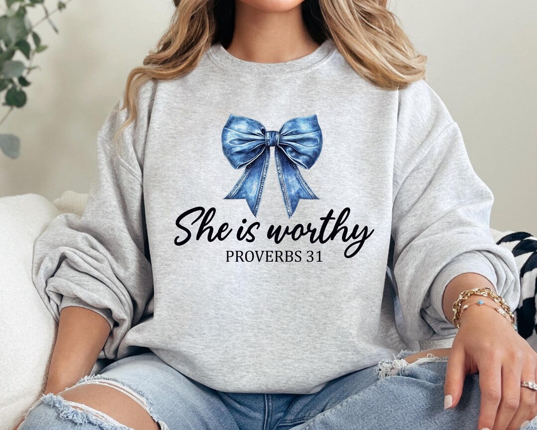 She is Worthy Proverbs 31 Sweatshirt - Christian Women's Hoodie - Etsy