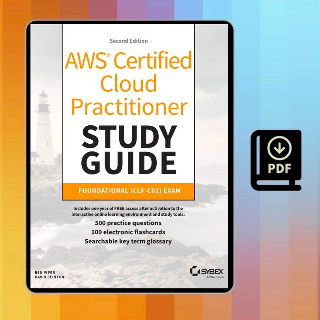 AWS Certified Cloud Practitioner Study Guide – CLF-C02 | Second Edition ...