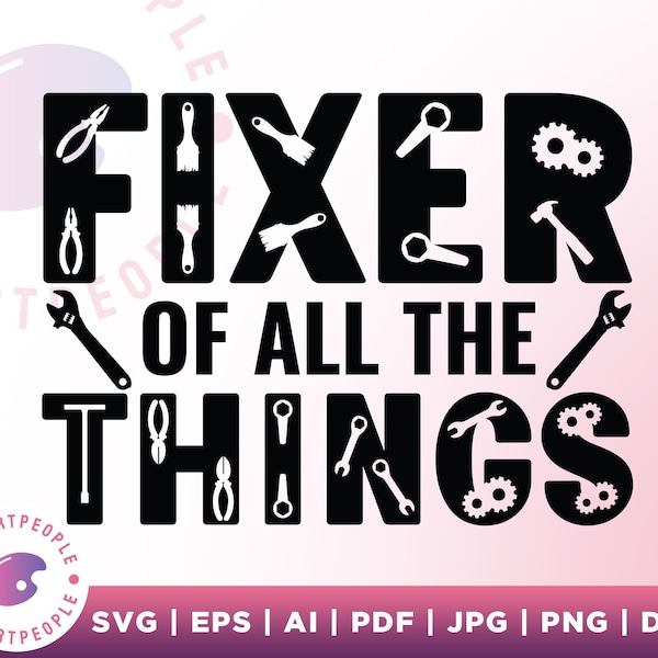 Fixer of All the Things Svg - Etsy Ireland