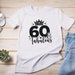 60 and Fabulous SVG, 60th Birthday SVG, Sixty Birthday Shirt SVG, 60th ...