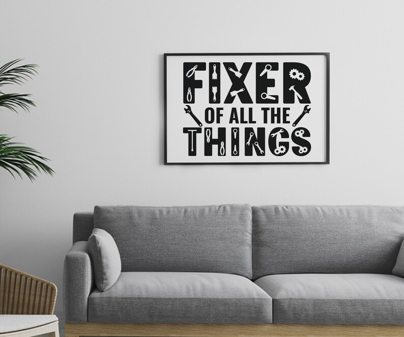 Fixer of All the Things SVG, Mr. Fix It Funny Mens T Shirt Design, Dad ...