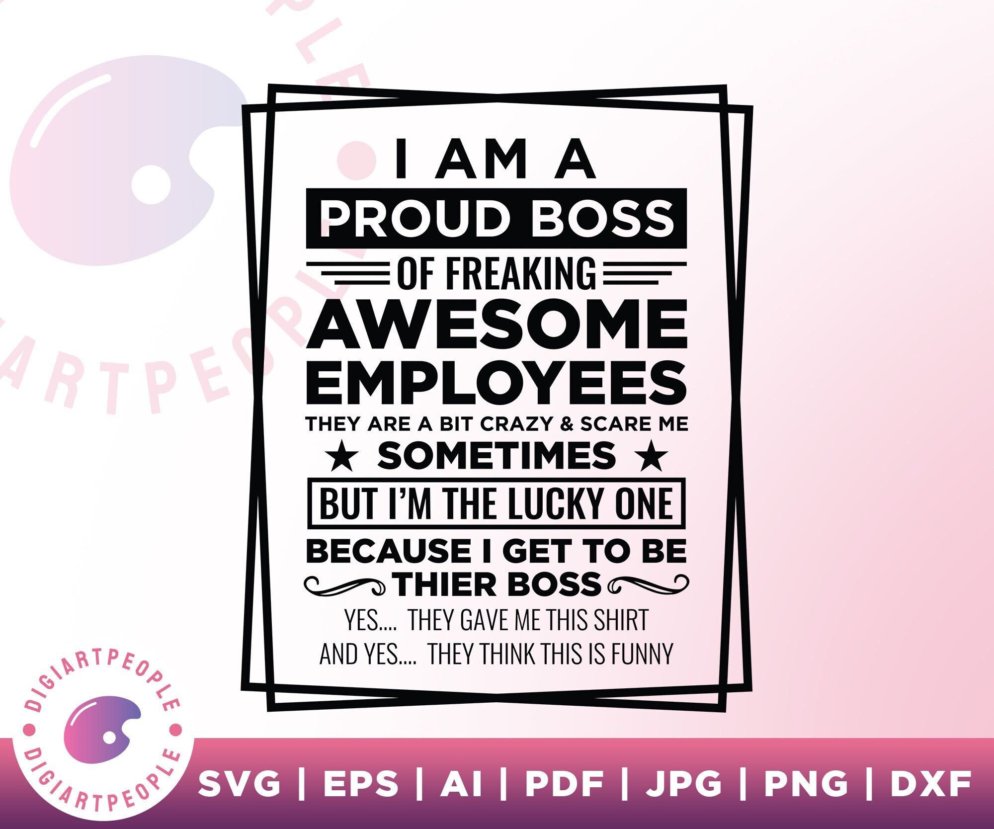 I Am A Proud Boss SVG, Proud Boss Svg, Boss Svg, I Am A Proud Boss Cut ...