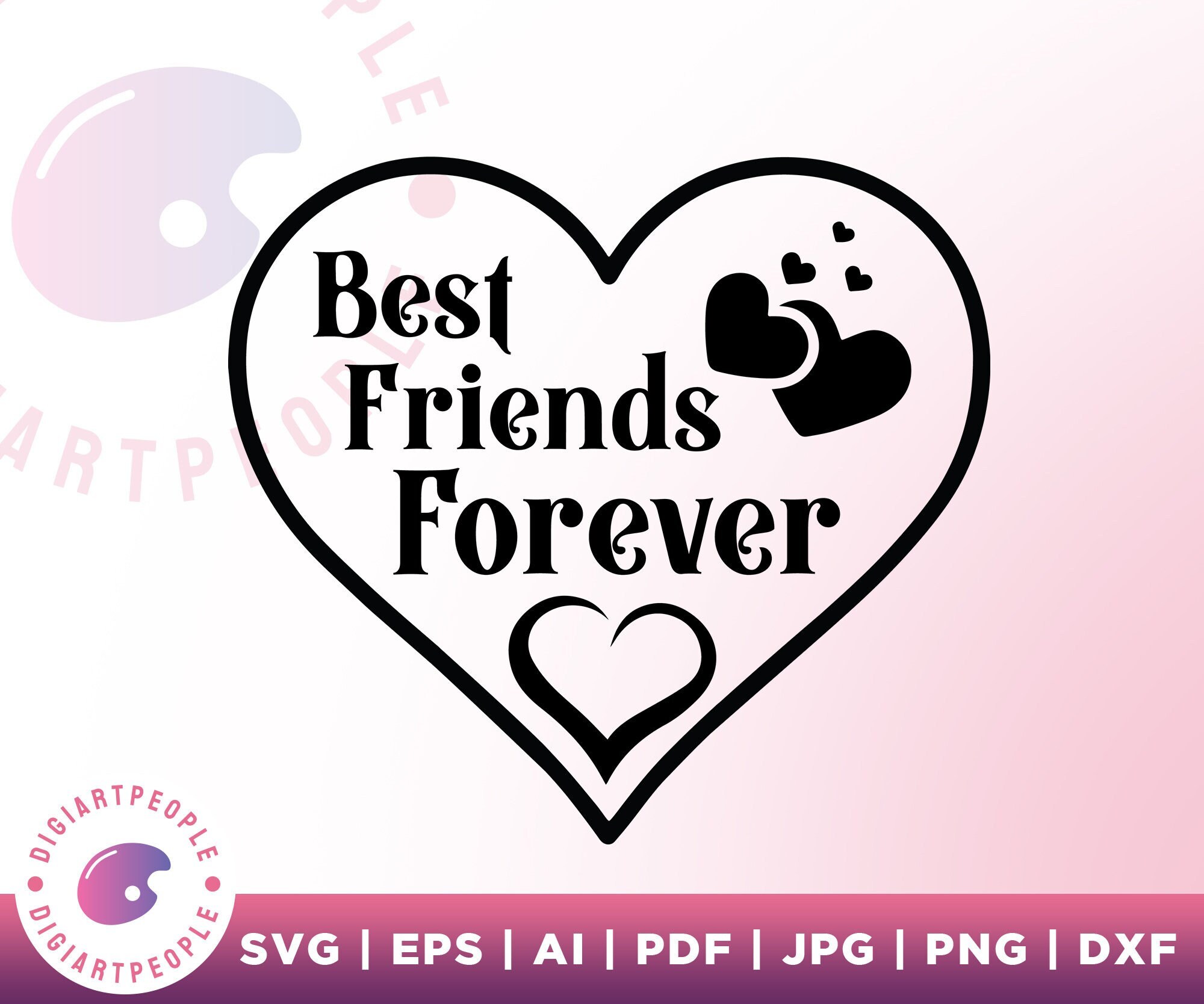 Best Friends Forever Svg, Best Friends SVG, Heart Svg, Valentines Day Svg, Girls Trip Svg ...