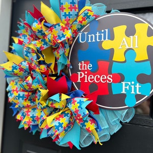 Until All the Pieces Fit Autism Awareness Wreath - Etsy