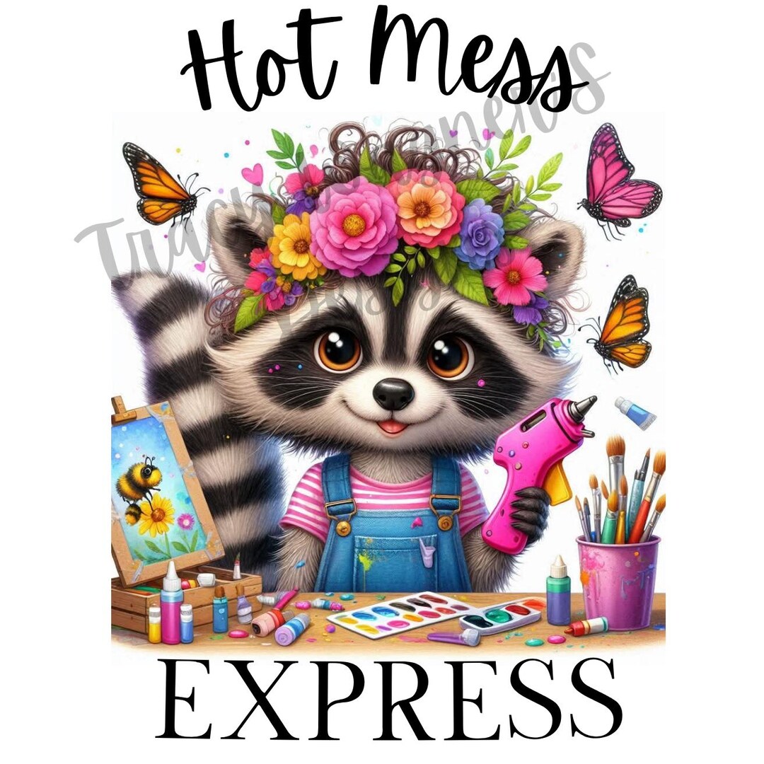 HOT Mess Express Raccoon PNG Sublimation Printable and More - Etsy
