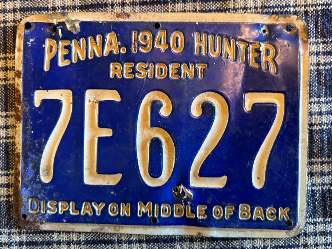 Antique 1940 Pennsylvania Hunting License - Tin Hunting License # 7E627 ...