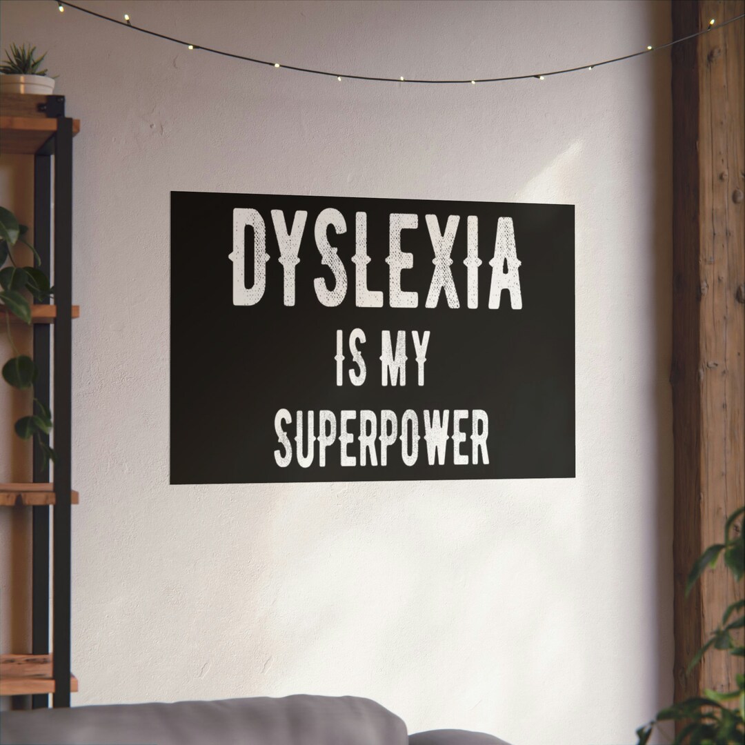 Dyslexia Super Power Wall Art - Etsy