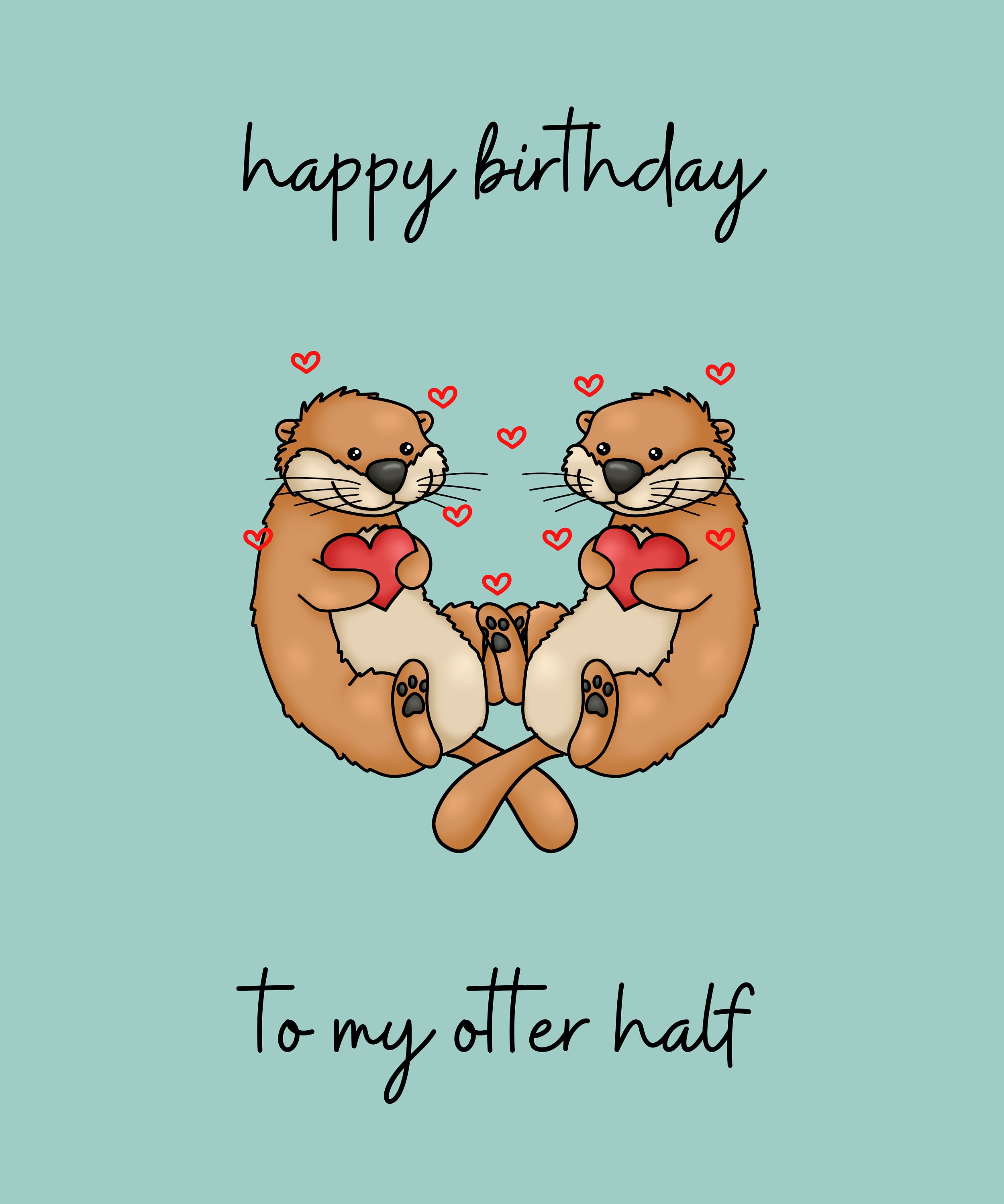 Happy Birthday Card Happy Birthday to My Otter Half Digital Download ...