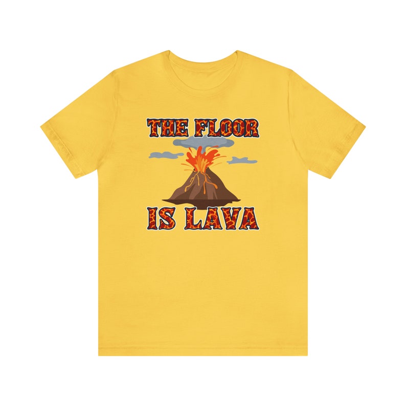 The Floor Is Lava Shirt - Camiseta unisex de manga corta - Camiseta ...