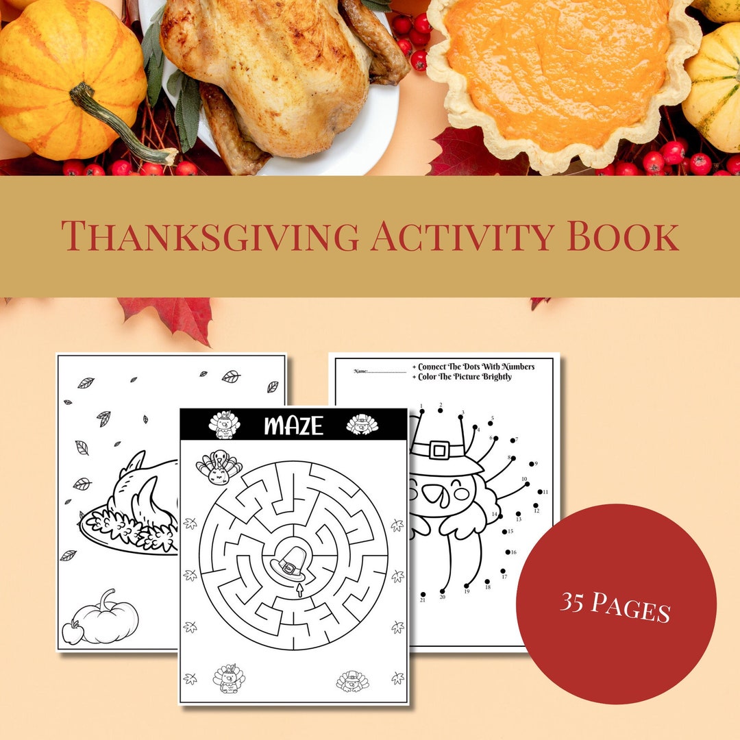 35 Thanksgiving Activity Pages: Coloring, Mazes, Connect-the-dots ...