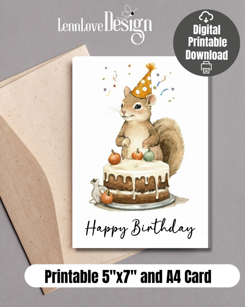 Happy Birthday Squirrel, Digital and Downloadable Birthday Card ...