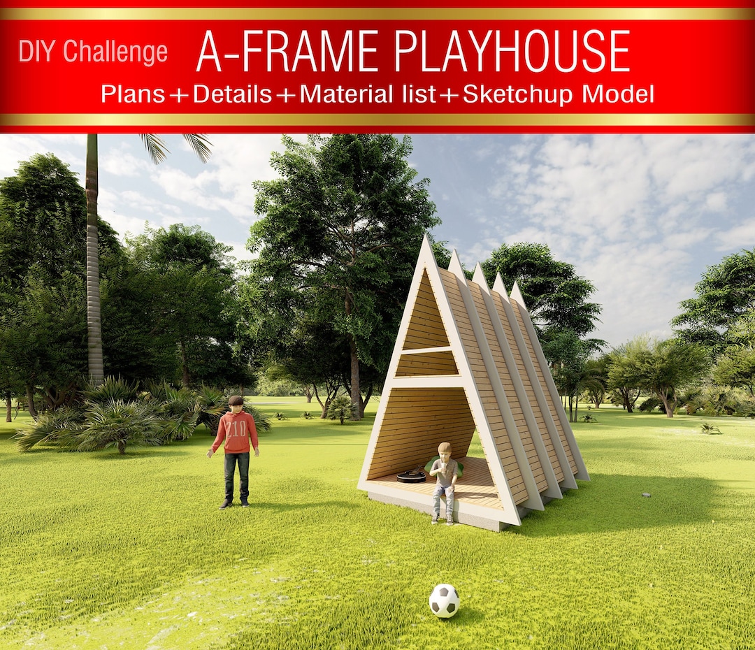 A-frame Play House DIY Plan, DIY Play House, Kids Playground, Modern ...