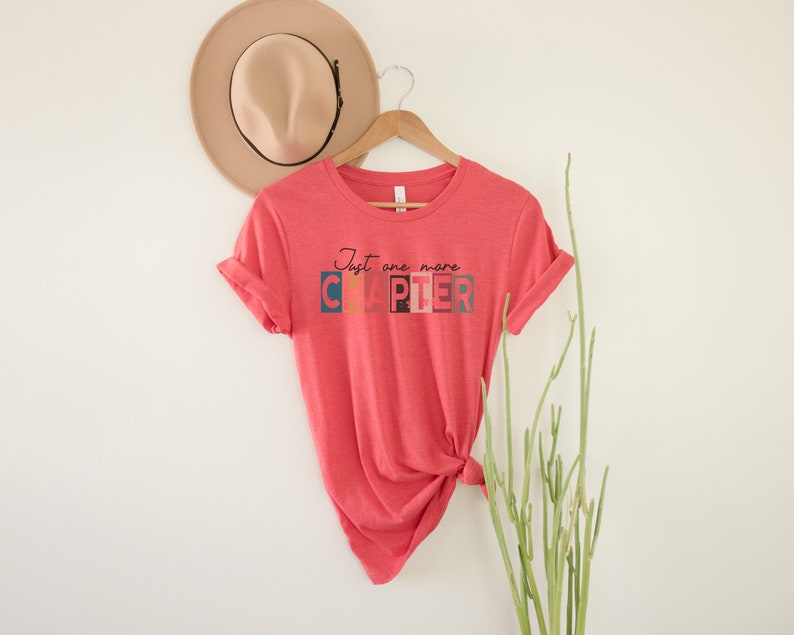 Just One More Chapter T-shirt, Book Lover Shirt, Reading Tee, Literary ...