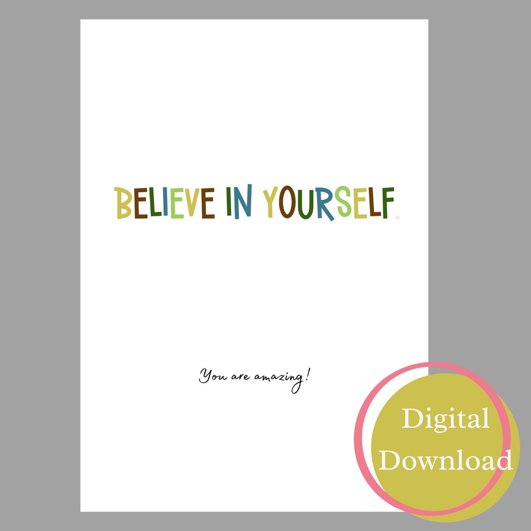 Printable Quote, Motivational Quotes Printable, Believe in Yourself ...