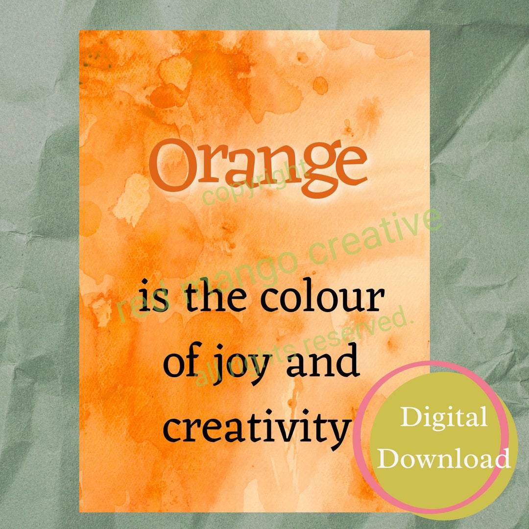 Quotes About Life, Orange is the Colour of Joy and Creativity ...