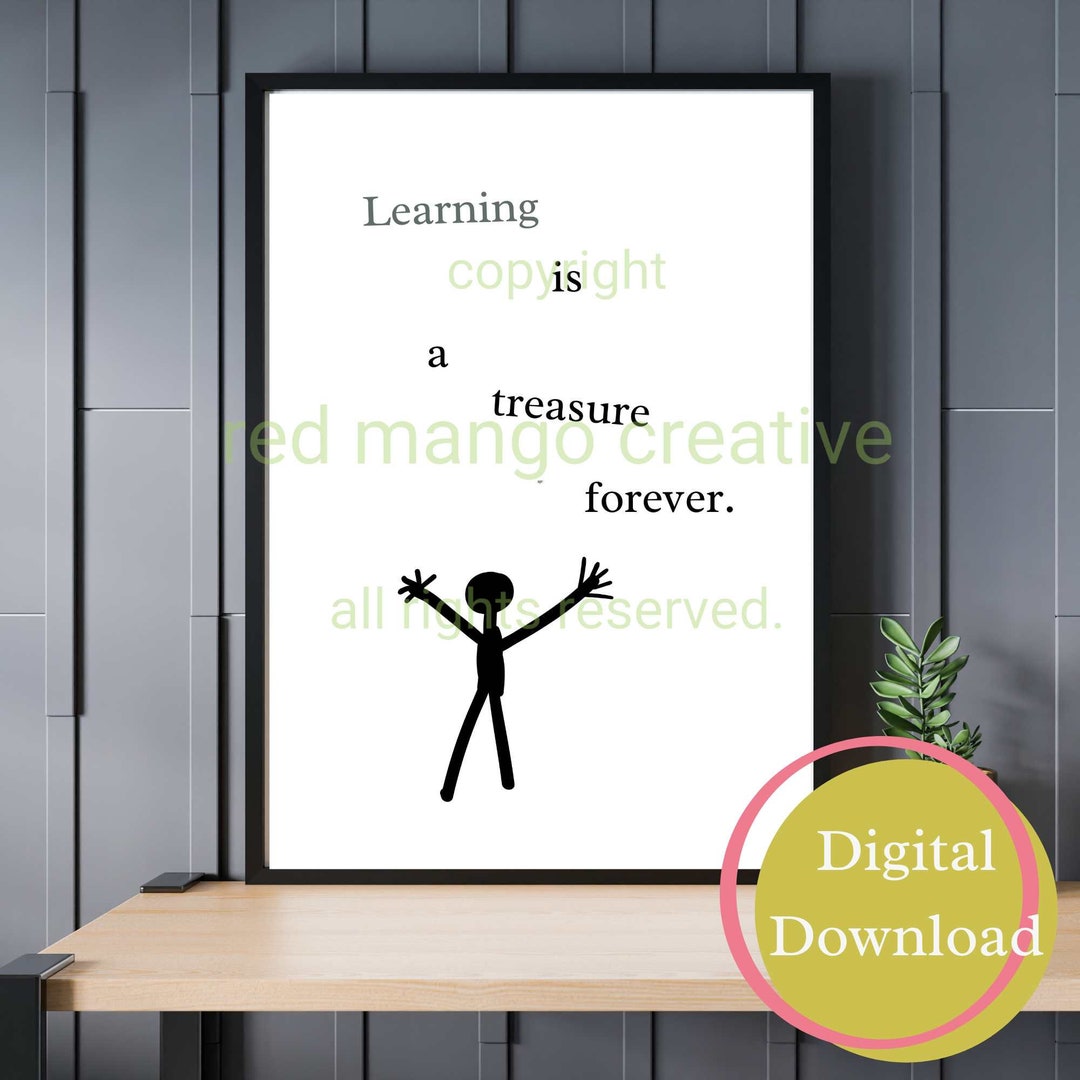 Quotes About Life, Learning is a Treasure, Learning is Fun, Positive ...