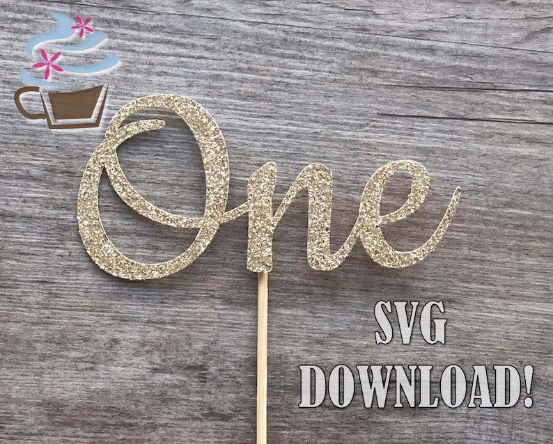 One SVG Download Birthday Cake Topper - Etsy