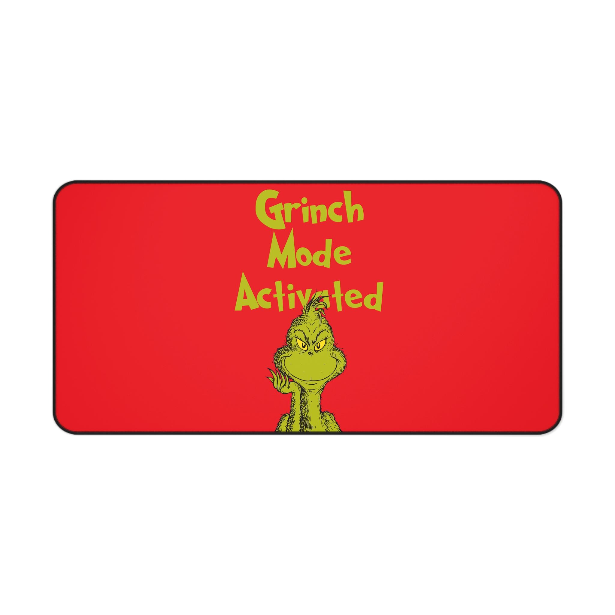 Grinch Mode Activated Desk Mat - Etsy
