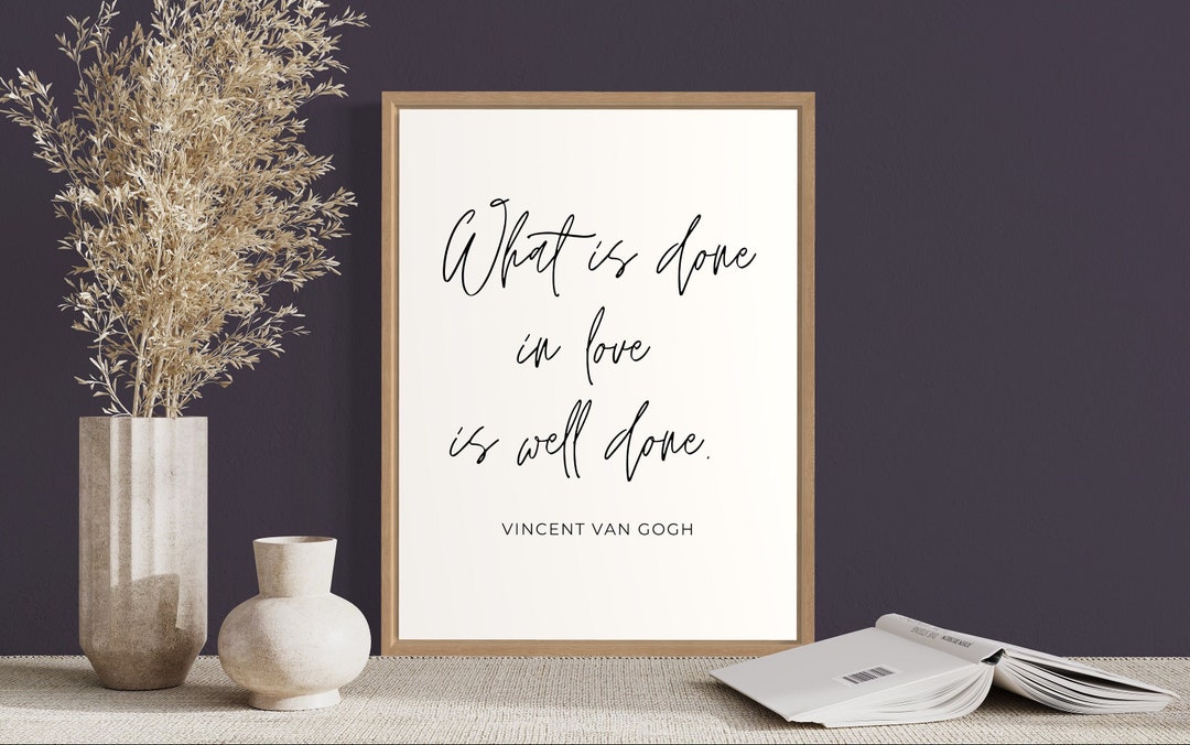 What is Done in Love is Well Done - Etsy