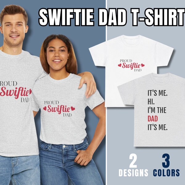 Swiftie Dad Tshirt - Etsy