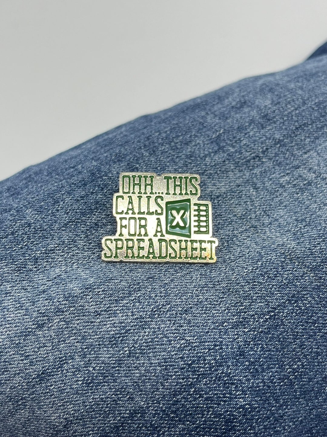 Ohh This Calls for A Spreadsheet Excel Enamel Pin, Bag Brooch, Best ...