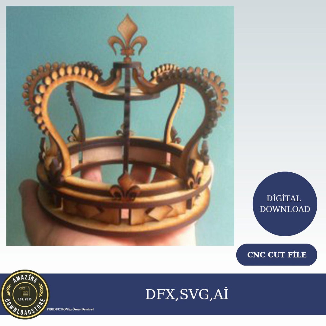 Crown for the King 2 Types.laser Cut Files SVG DXF CDR Vector Plans ...