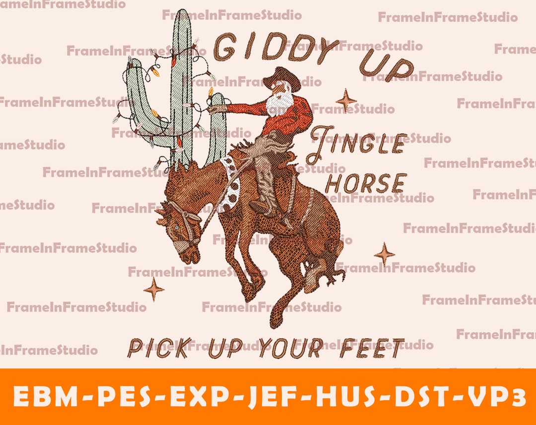 Cowboy Christmas Embroidery Design, Giddy up Jingle Horse Pick up Your ...