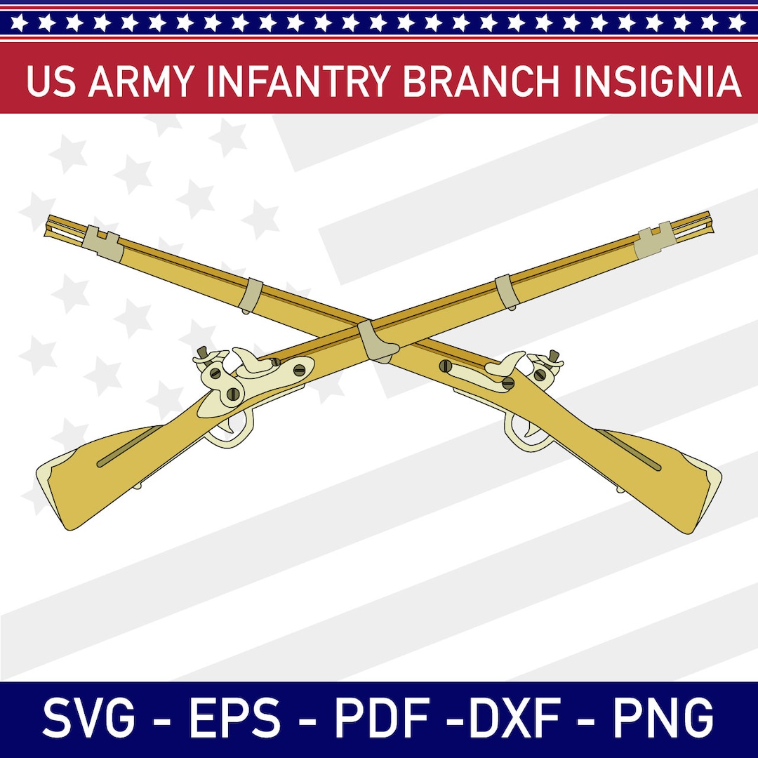 US Army Infantry Branch Insignia Military Long Guns Perfect for Laser Cutting Machines Eps, Svg ...