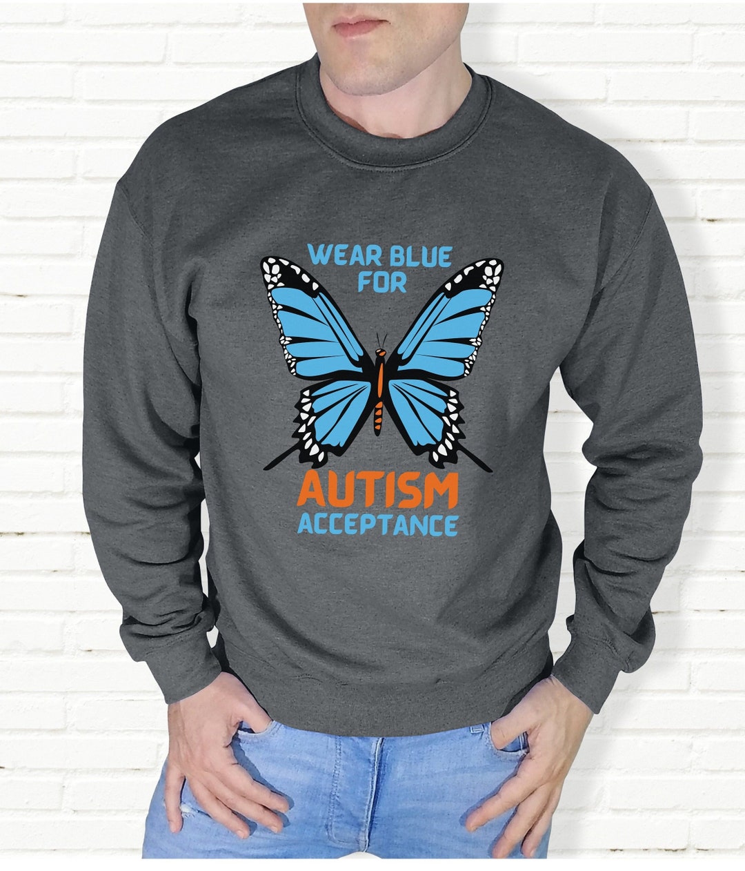 Autism Sweatshirt, Wear Blue for Autism Shirt, Autism Month Sweater ...