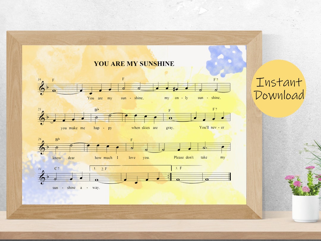 You Are My Sunshine Song, Music Score Chorus, Printable Graphic Art ...