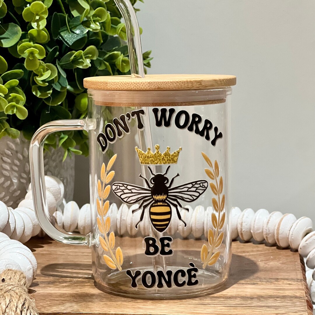 Dont Worry Be Yonce Mug Beehive Fan Queen Bee Gift for Her Music Fan ...