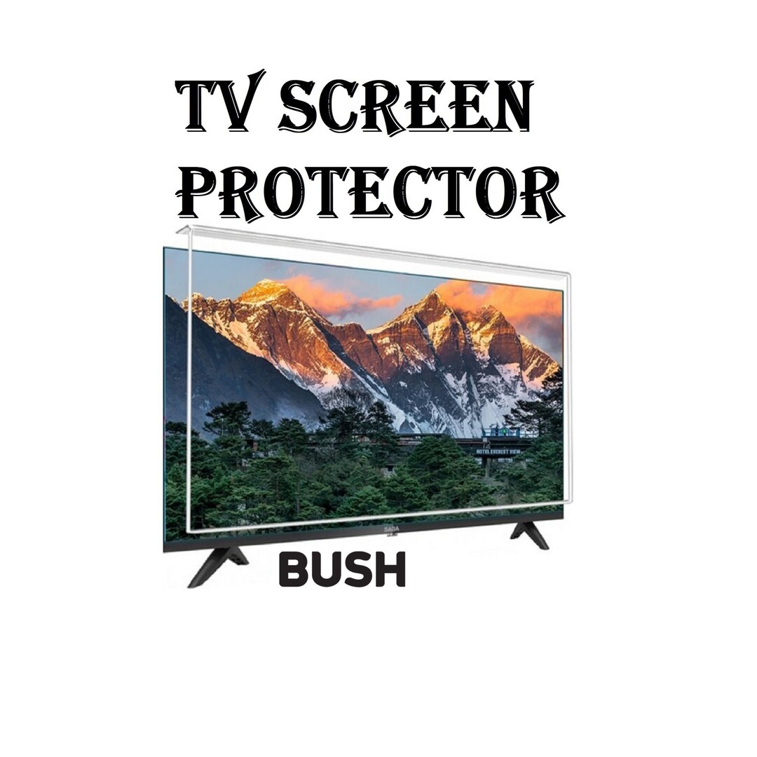 TV Screen Protector for Bush Tvs Special Dimensions for All - Etsy ...