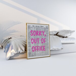 Newspaper Print Typography Wall Art Sorry Out of Office Poster ...