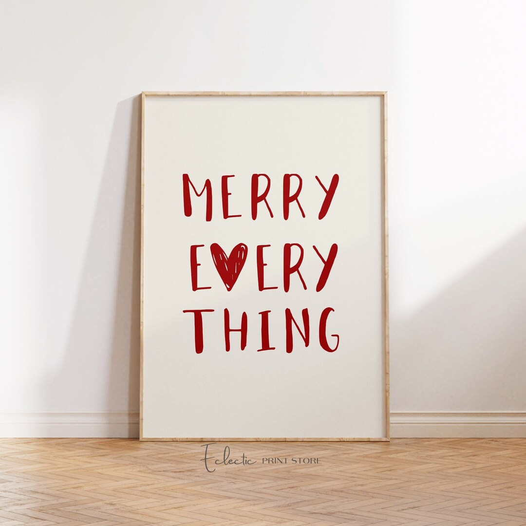 Christmas Wall Art Merry Everything Print Cute Winter Wall Art Merry ...