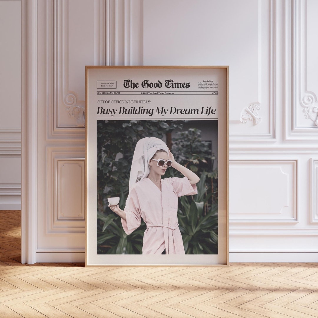 Preppy Newspaper Print Busy Building My Dream Life Poster Trendy ...