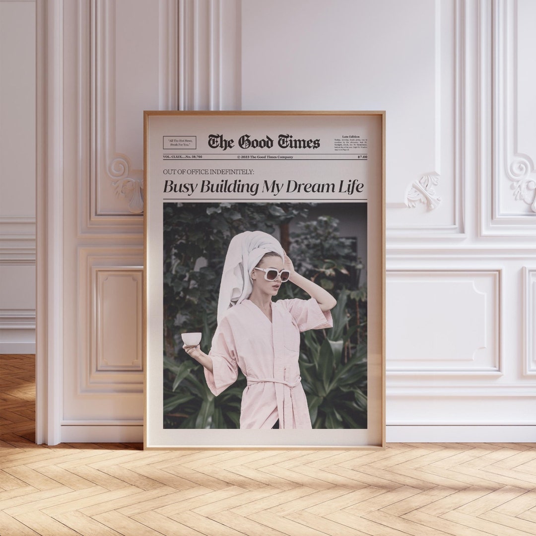 Preppy Newspaper Print Busy Building My Dream Life Poster Trendy ...