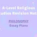 A-level OCR Religious Studies Revision Notes: Philosophy Essay Plans ...