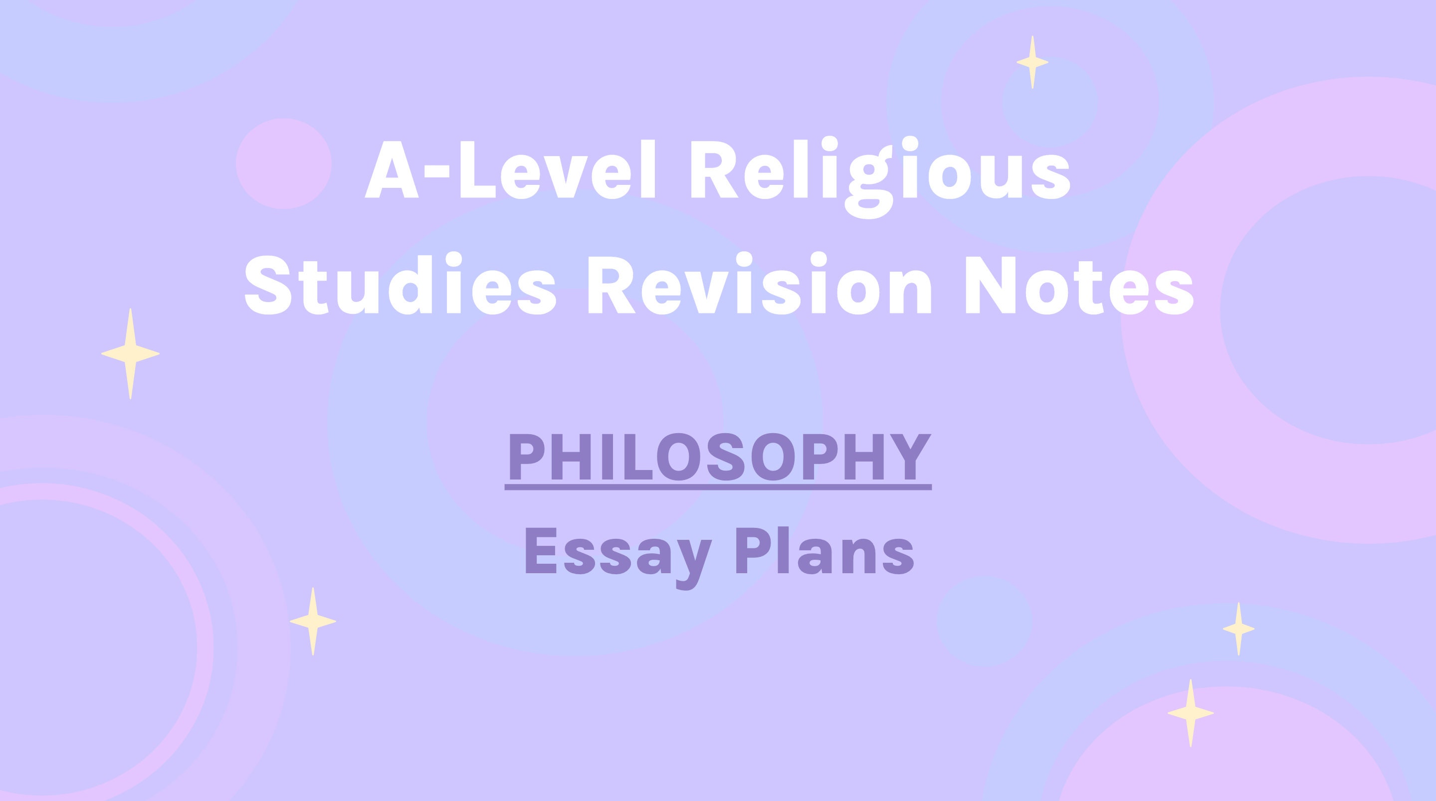 A-level OCR Religious Studies Revision Notes: Philosophy Essay Plans ...